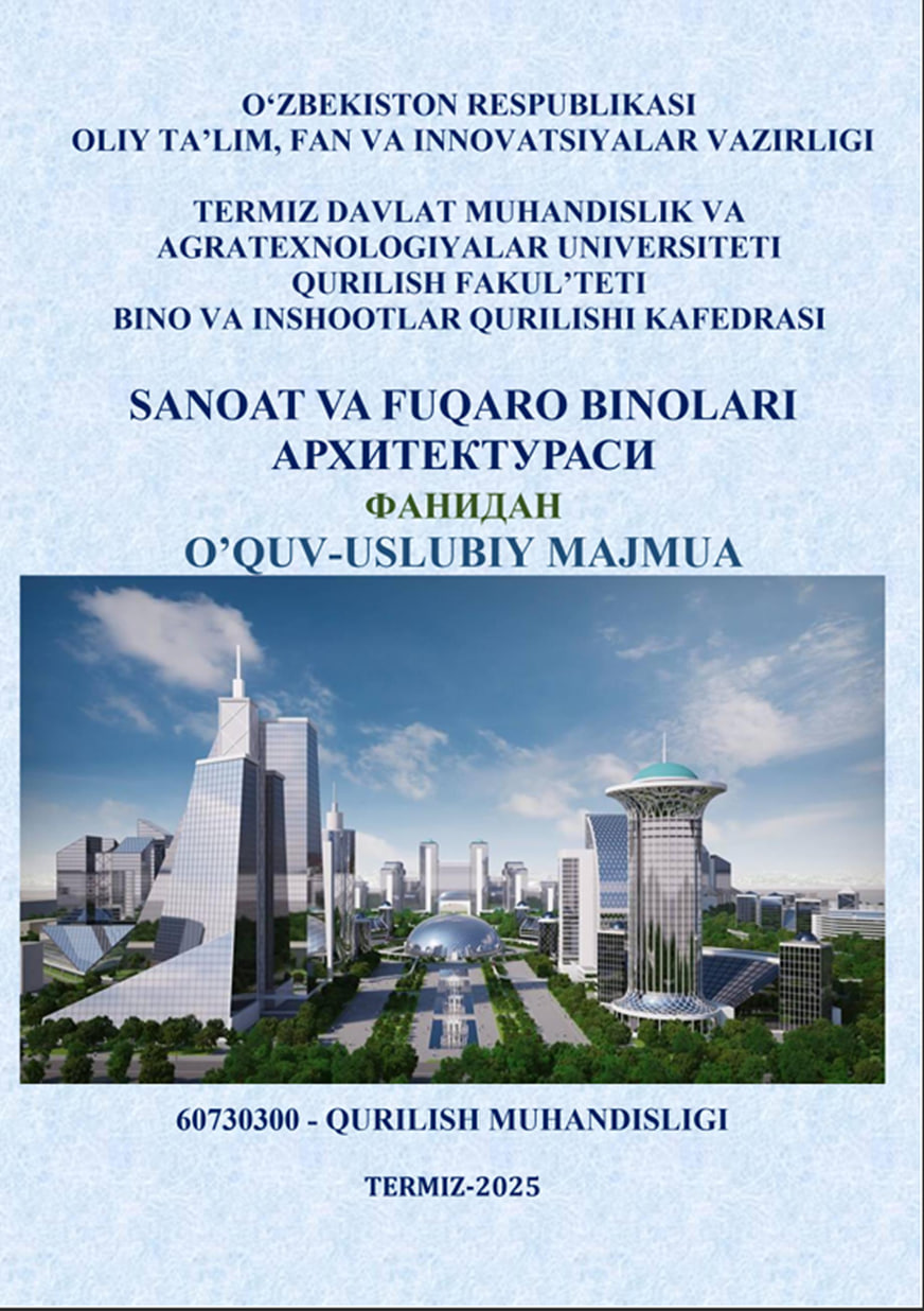 ZiyoNET › Kutubxona › Sanoat va fuqaro binolari arxitekturasi